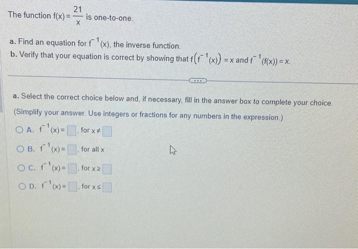 Solved The function f(x)=x21 is one-to-one. a. Find an | Chegg.com