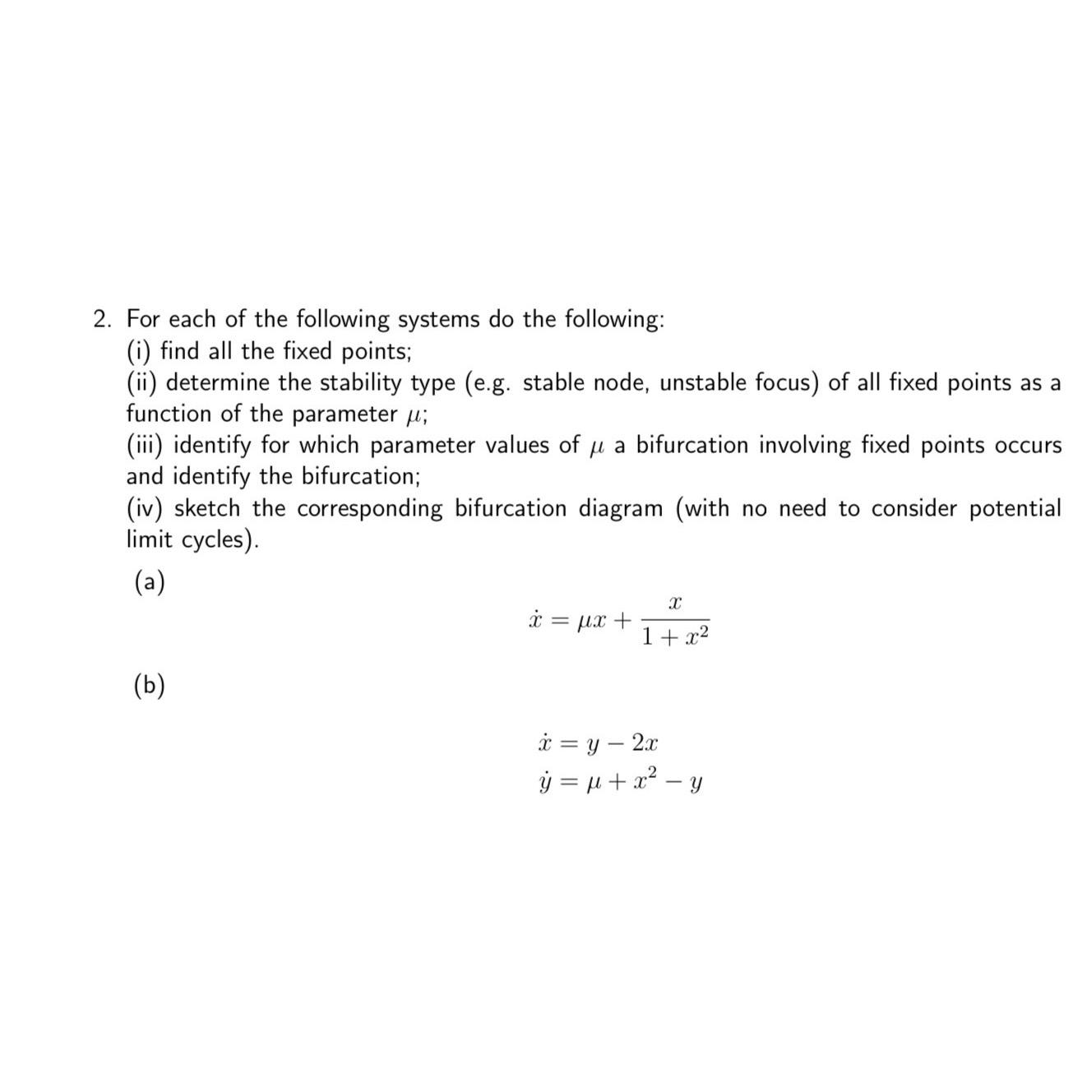 Solved For each of the following systems do the | Chegg.com