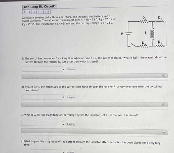 Solved Two Loop RL Circuit 1 2 3 4 5 6 A circuit is | Chegg.com