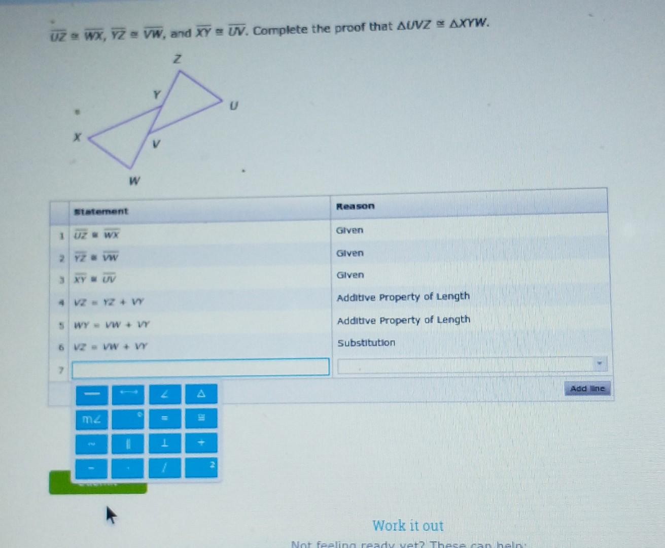 Solved UZ≅WX,YZ≅VW, and XY≅UV. Complete the proof that | Chegg.com