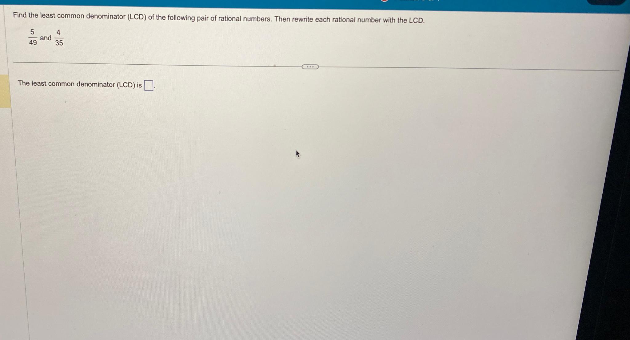 Solved Find The Least Common Denominator Lcd ﻿of The