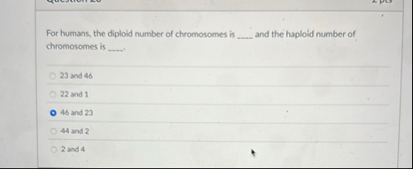Solved For humans, the diploid number of chromosomes is q, | Chegg.com