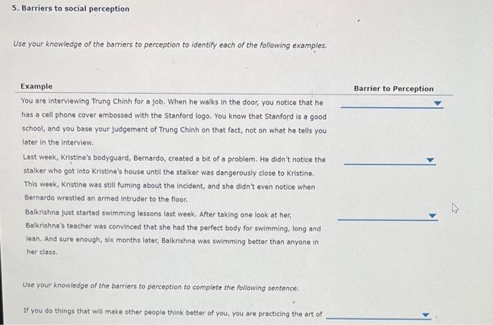 Solved Use your knowledge of the barriers to perception to | Chegg.com