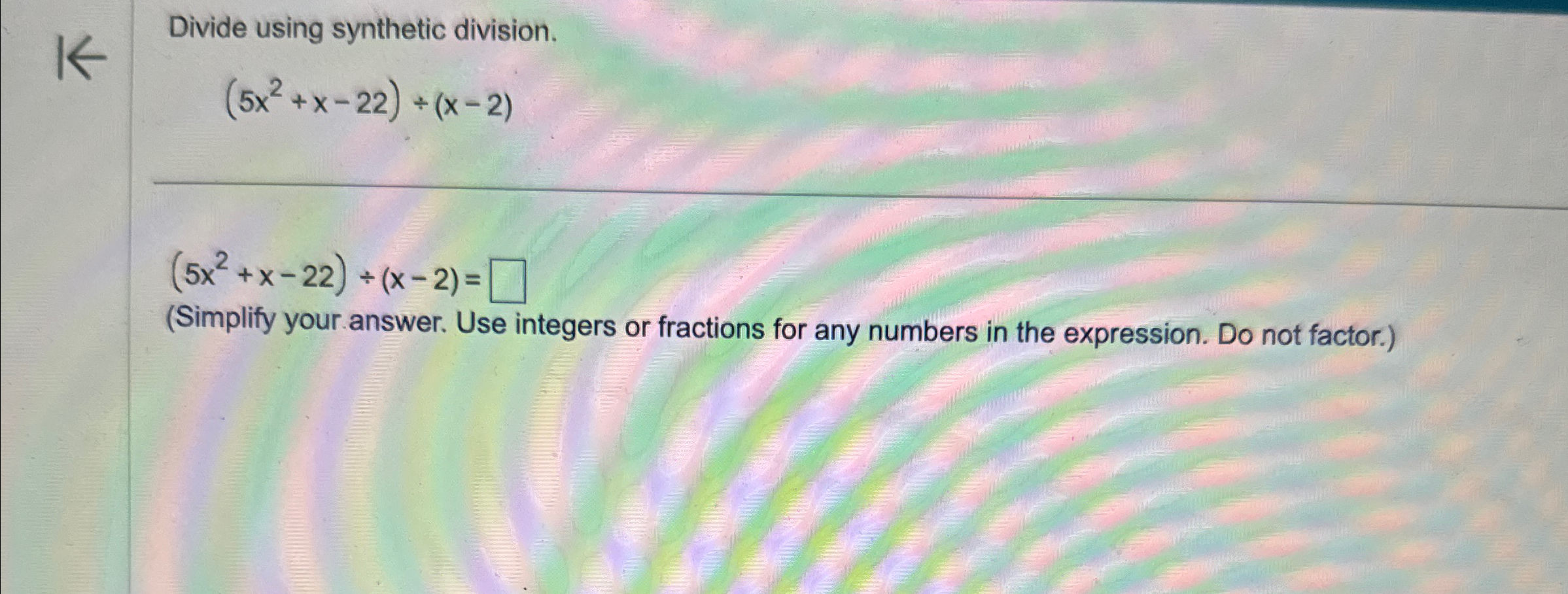 Solved Divide using synthetic | Chegg.com