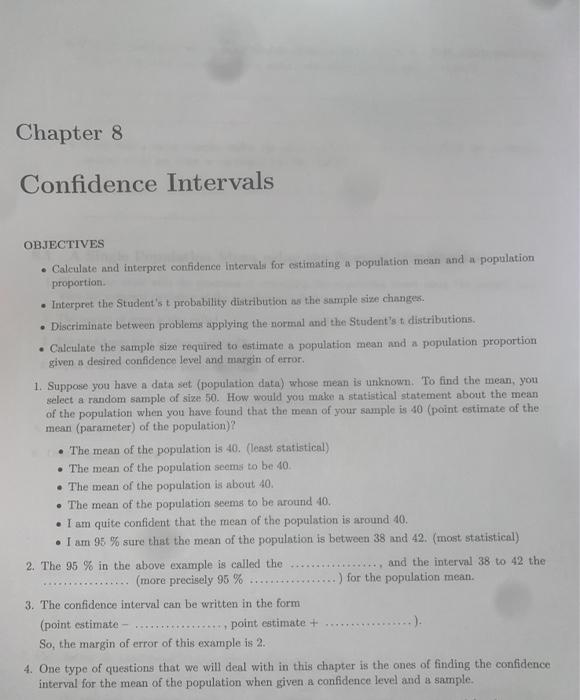 Solved Chapter 8 Confidence Intervals OBJECTIVES • Calculate | Chegg.com
