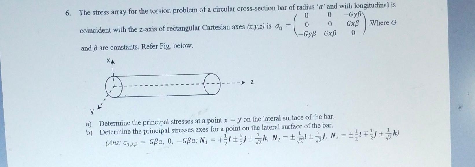 Solved 6. The stress array for the torsion problem of a | Chegg.com