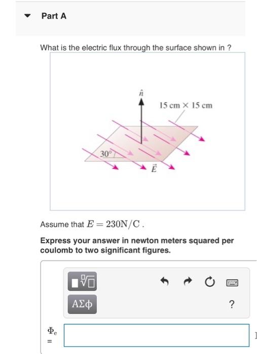 Solved What is the electric flux through the surface shown | Chegg.com