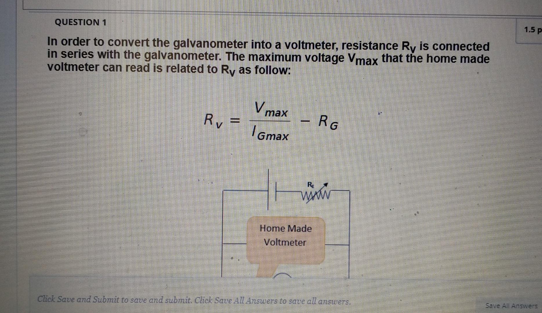 Solved QUESTION 1 1.5 P In order to convert the galvanometer | Chegg.com
