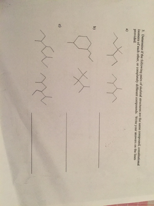 Solved 3. Determine if the following pairs of skeletal | Chegg.com