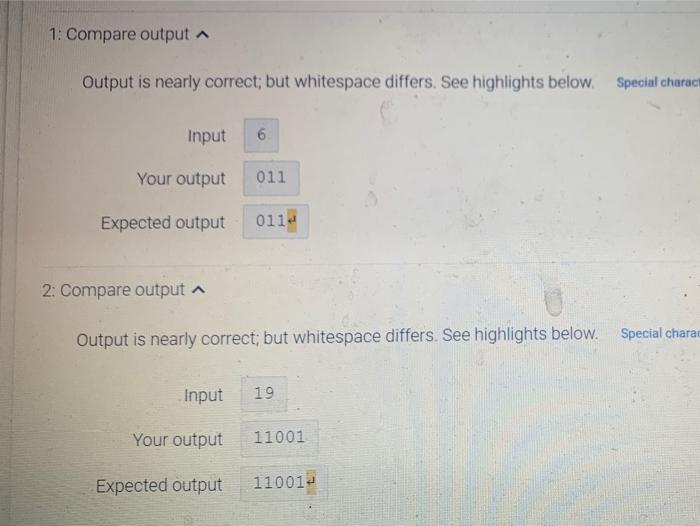Solved 1 Compare Output Output Is Nearly Correct But