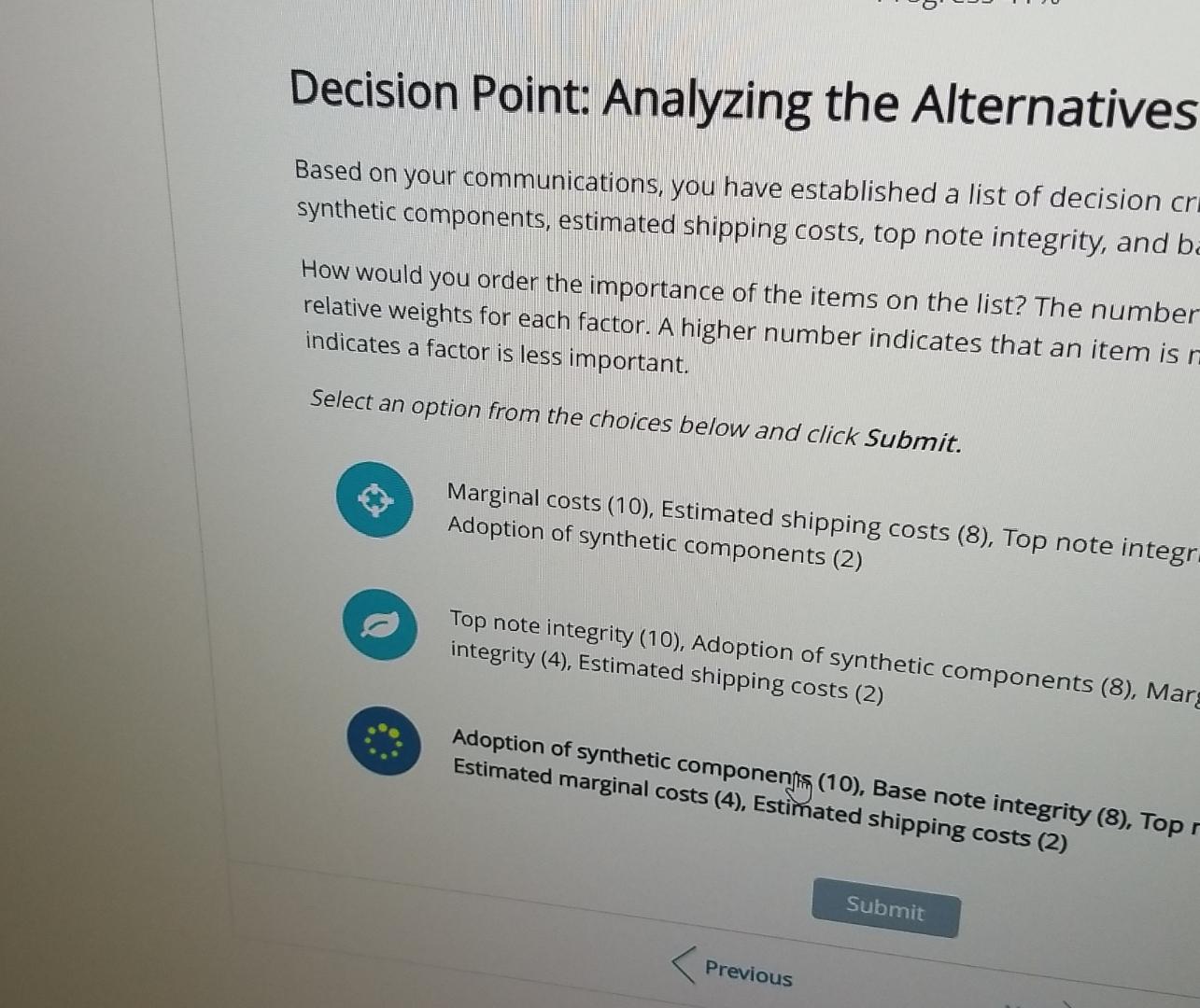 Solved Decision Point: Analyzing the AlternativesBased on | Chegg.com