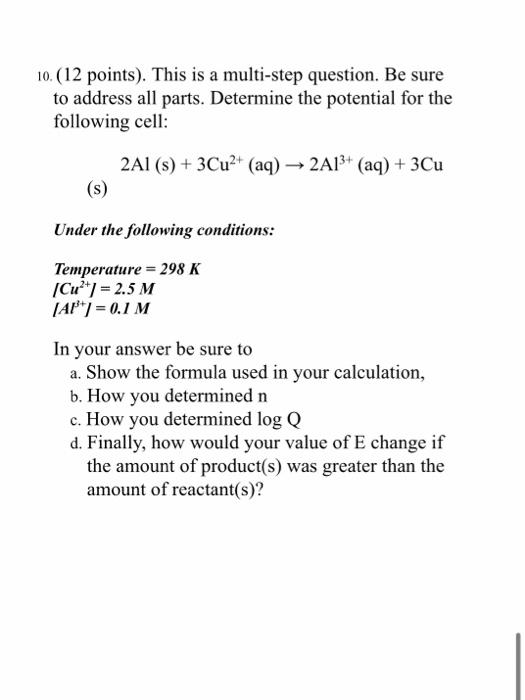 Solved 10. (12 points). This is a multi-step question. Be | Chegg.com