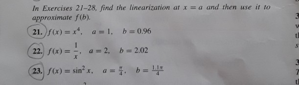 Solved In Exercises 21-28. find the linearization at x = a | Chegg.com