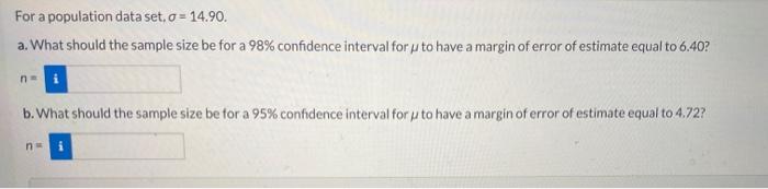 Solved For a population data set, σ=14.90. a. What should | Chegg.com