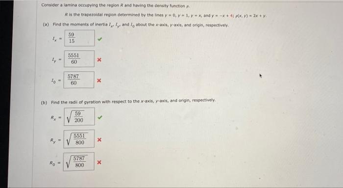 Solved Consider a lamina occupying the region R and having | Chegg.com