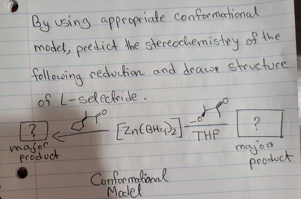 Solved By using appropriate conformational model, predict | Chegg.com