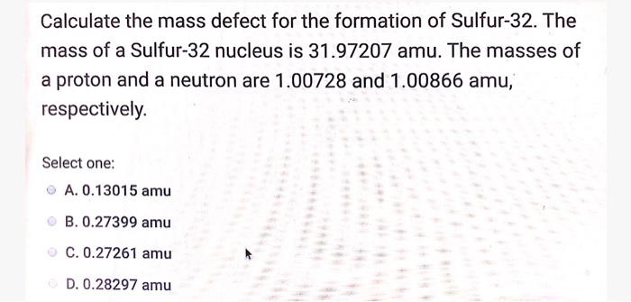 Solved Calculate the mass defect for the formation of | Chegg.com