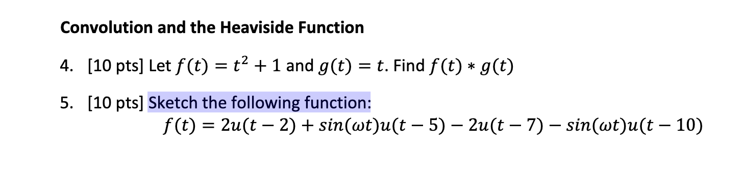 Solved Answer Question 5 ﻿please. Convolution and Heaviside | Chegg.com