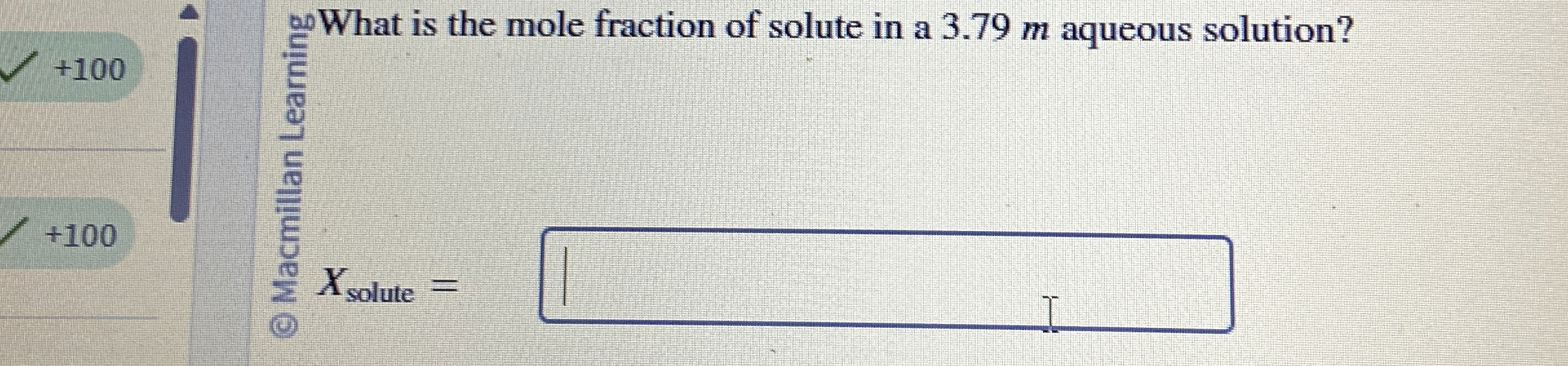 Solved ?c0 ﻿What is the mole fraction of solute in a 3.79 ﻿m | Chegg.com