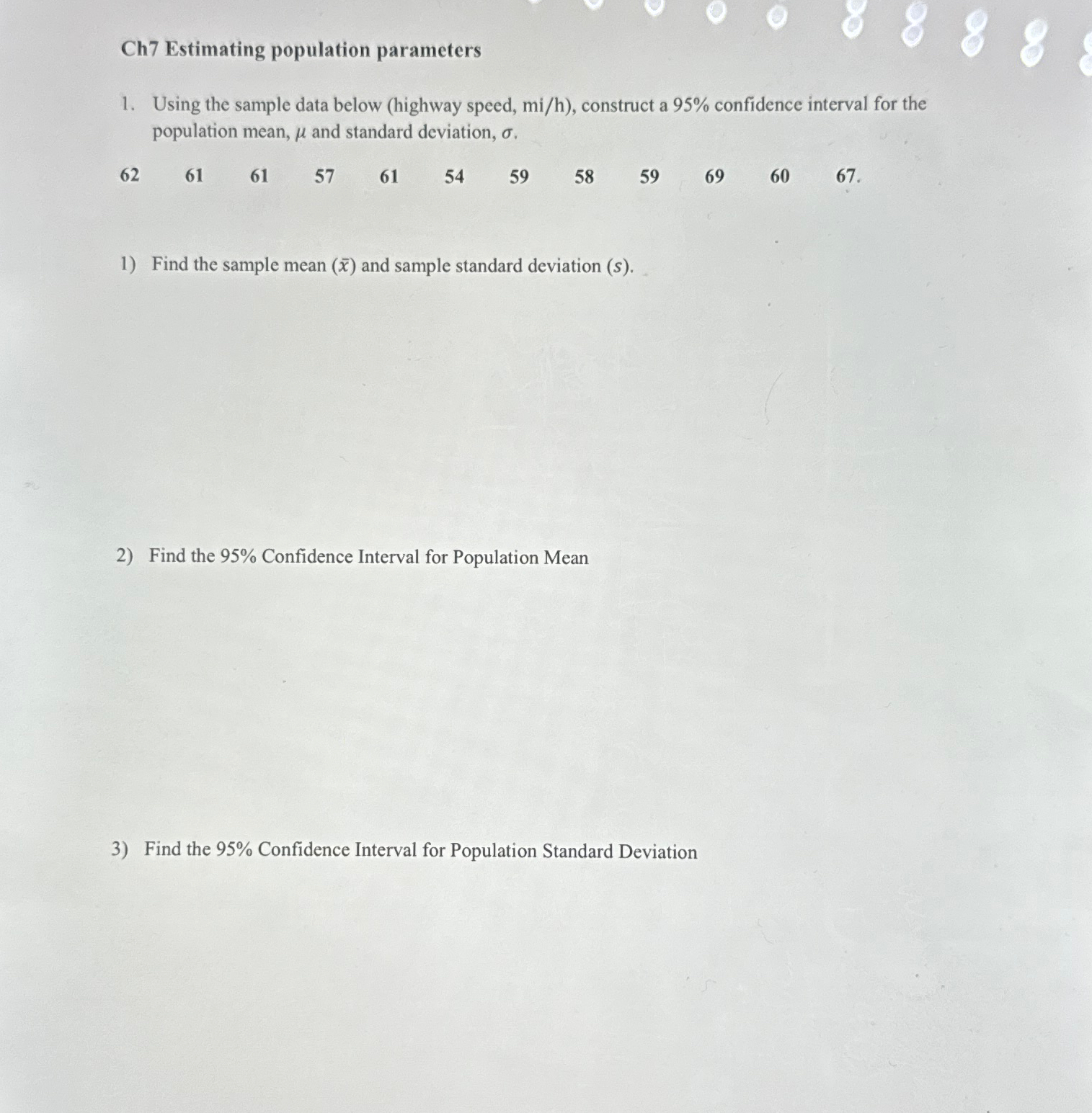 Solved Using the sample data below (highway speed, mih ), | Chegg.com