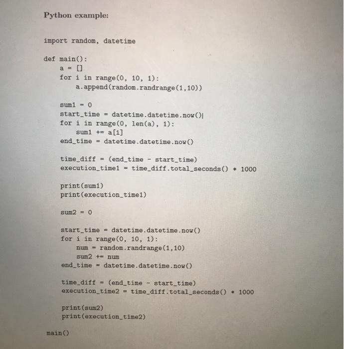 Solved Python example: import random, datetime def main(): a | Chegg.com