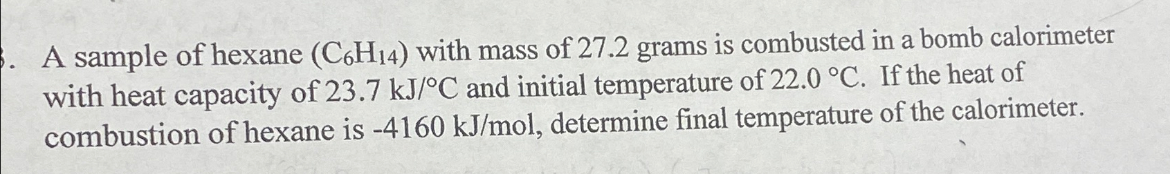 A sample of hexane (C6H14) ﻿with mass of 27.2 ﻿grams | Chegg.com