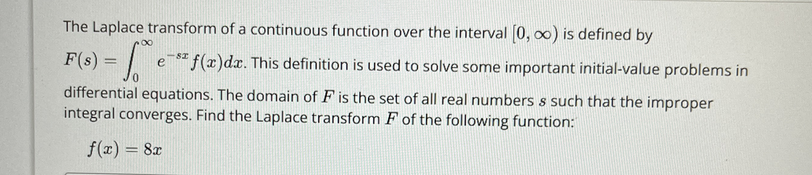 Solved The Laplace transform of a continuous function over | Chegg.com