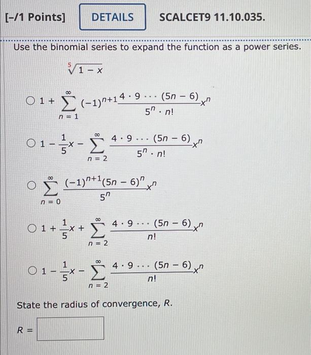 Solved -/1 Points] SCALCET9 11.10.035. Use the binomial | Chegg.com