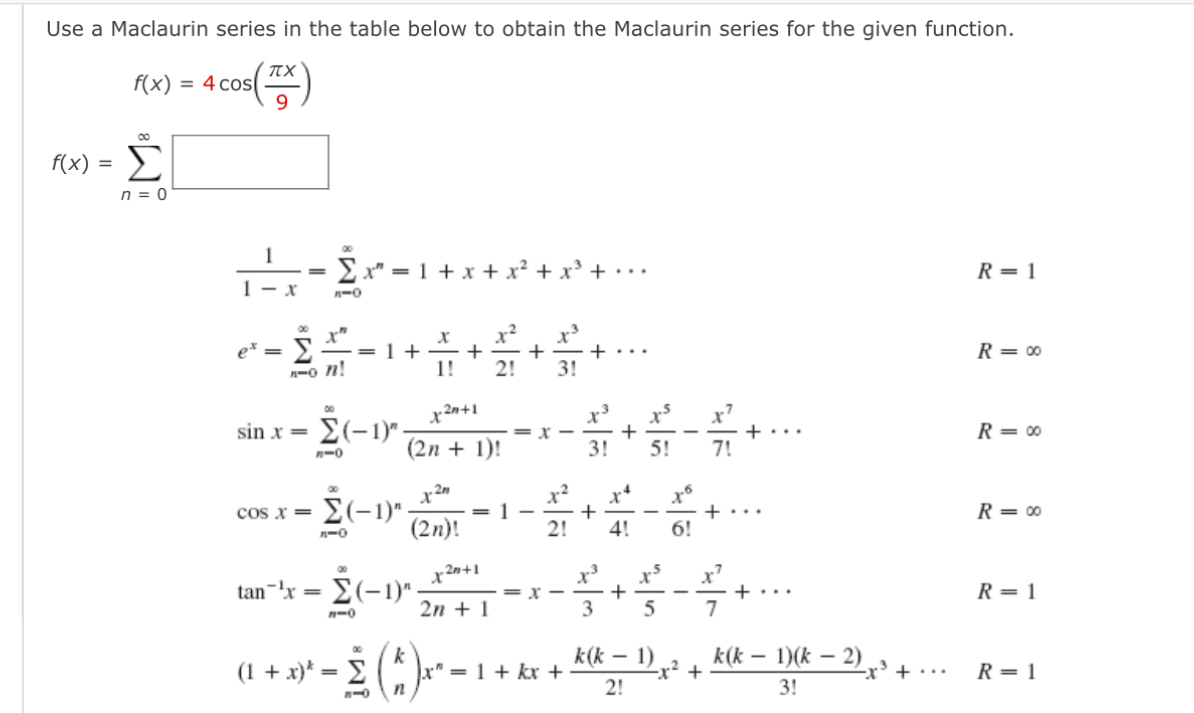 Solved Use a Maclaurin series in the table below to obtain | Chegg.com