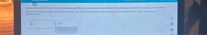 Solved Limiting reactants Gaseous ethane (CH3 CH3) will | Chegg.com