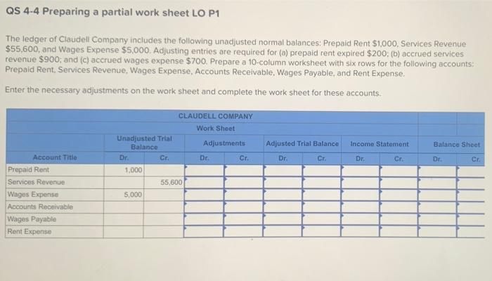Solved QS 4-4 Preparing a partial work sheet LO P1 The | Chegg.com