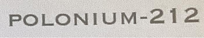 Solved find the width and the height of barrier for polonium | Chegg.com