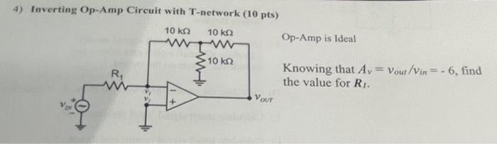 Solved 4) Inverting Op-Amp Circuit with T-network (10 pts) | Chegg.com