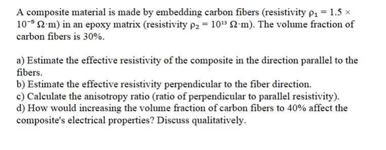 [Solved]: rho _(1)=1.5 times 10^(-5) Omega *m rho _(2)=10
