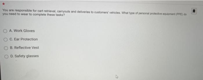 Solved * You are responsible for cart retrieval, carryouts | Chegg.com