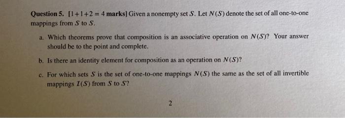 Solved Question 5. [1+1+2=4 marks ] Given a nonempty set S. | Chegg.com