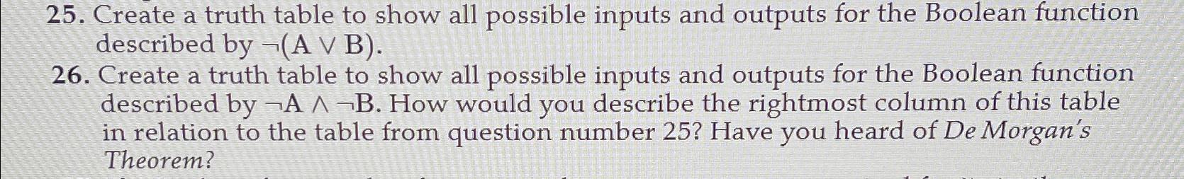 Solved Create a truth table to show all possible inputs and | Chegg.com