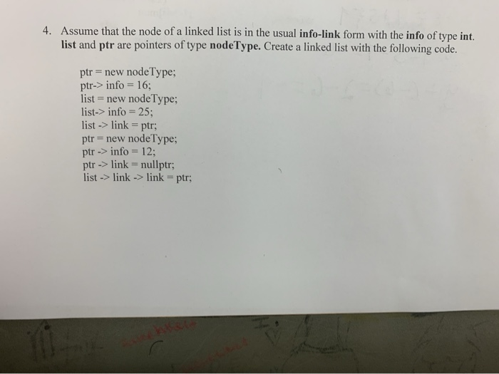 Solved 4 Assume That The Node Of A Linked List Is In The 