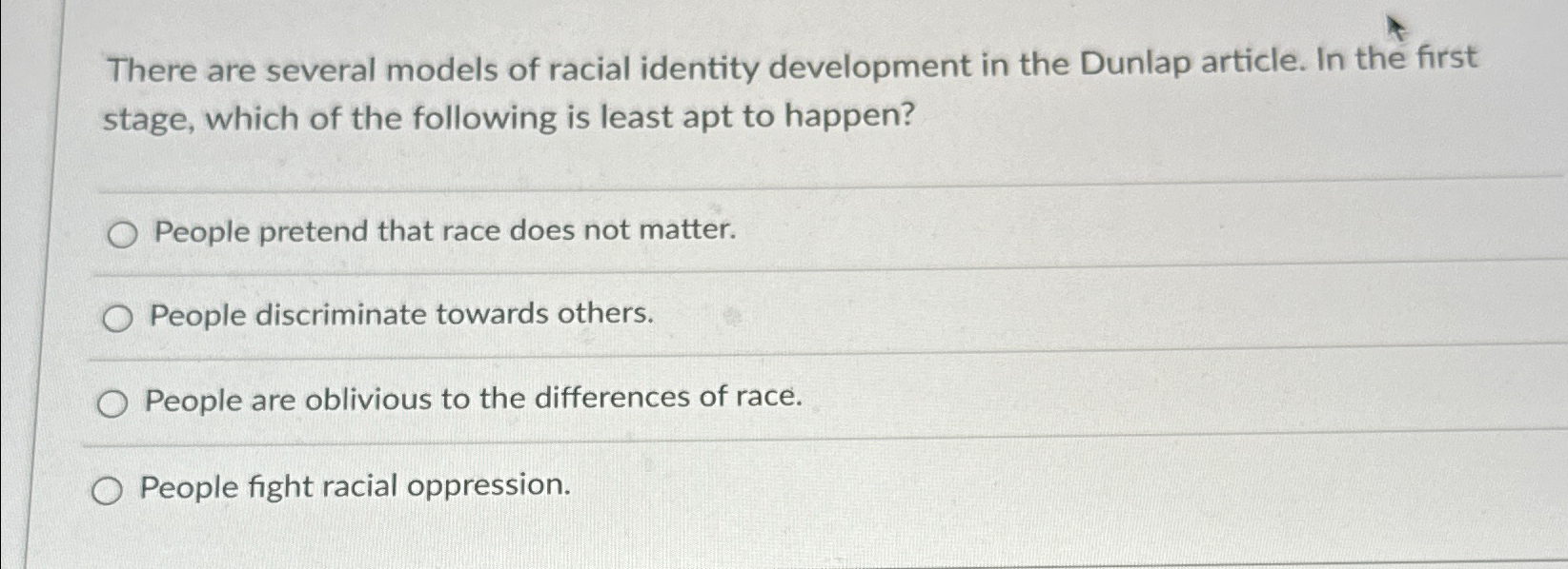 Solved There are several models of racial identity | Chegg.com