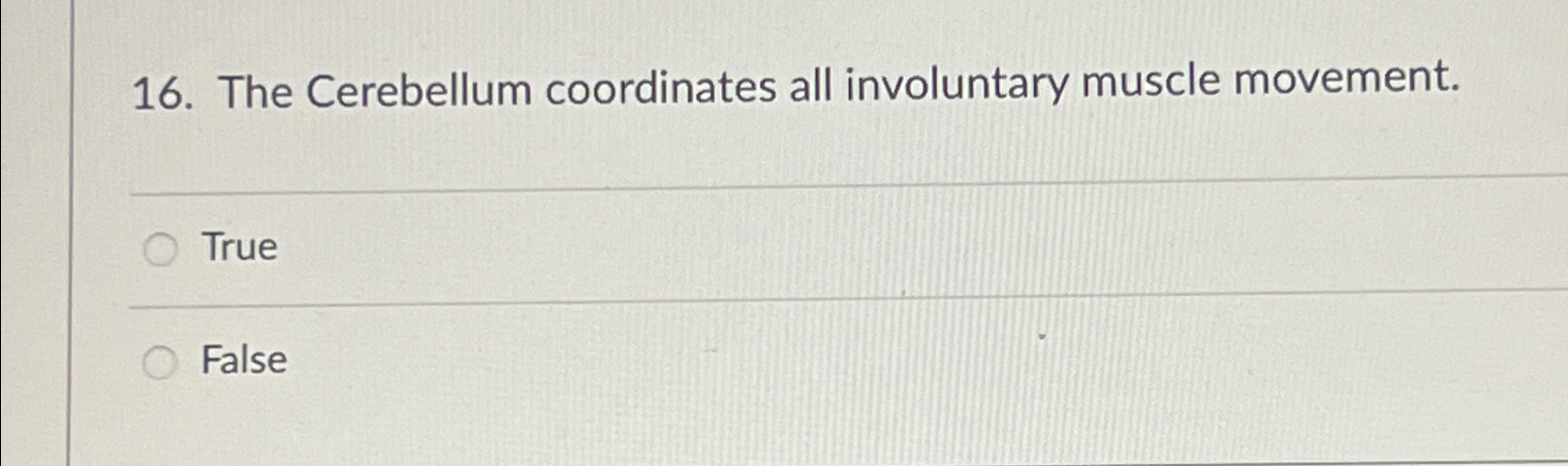 Solved The Cerebellum coordinates all involuntary muscle | Chegg.com