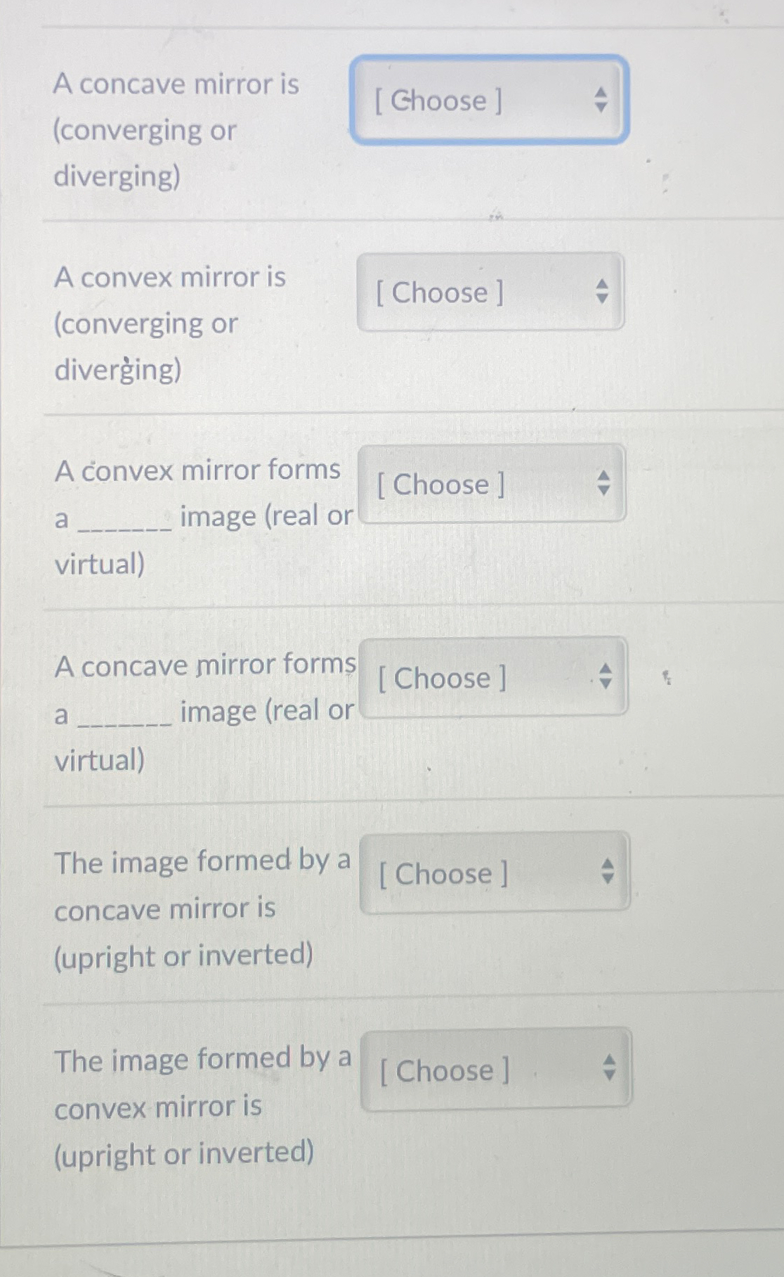 Solved A concave mirror is (converging or diverging)A convex | Chegg.com