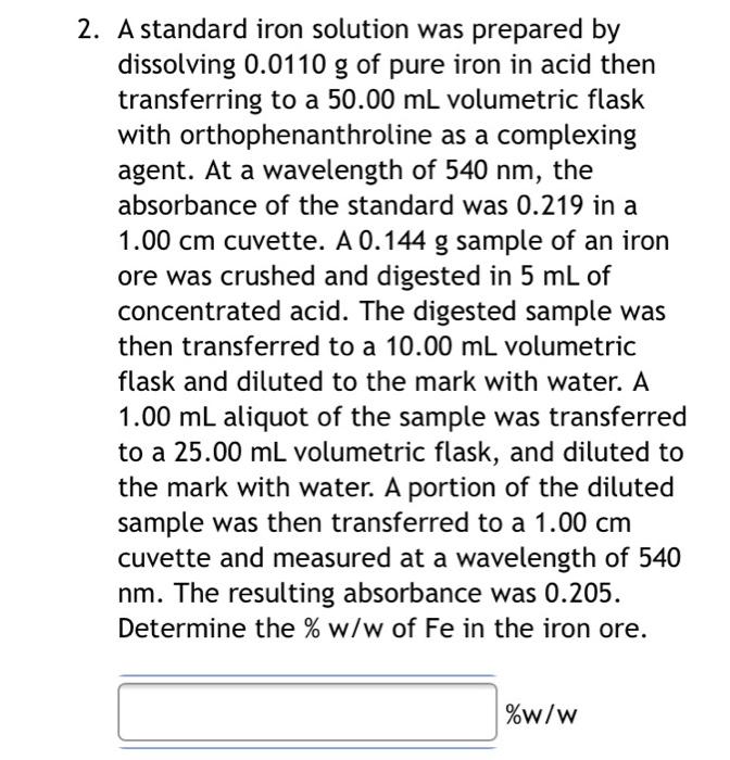 Solved 2. A standard iron solution was prepared by | Chegg.com