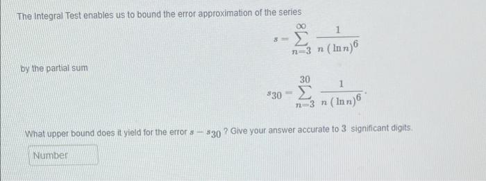 Solved The integral Test enables us to bound the error | Chegg.com