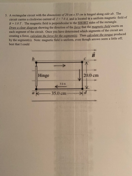 Solved 5. A rectangular circuit with the dimensions of 20 cm | Chegg.com