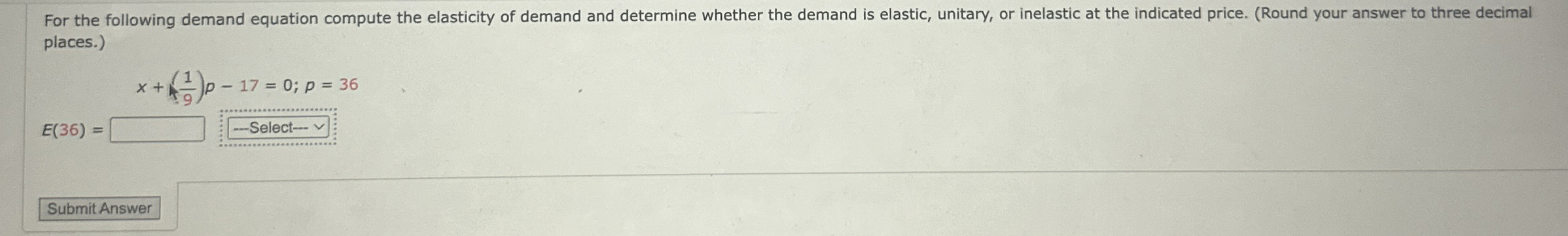 Solved Para la siguiente ecuación de demanda, calcule la | Chegg.com
