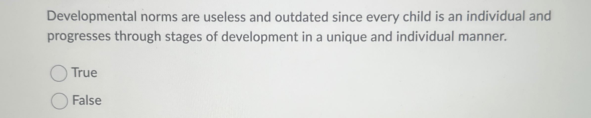 Solved Developmental norms are useless and outdated since | Chegg.com