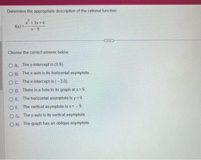Solved Determine the appropriate description of the rational | Chegg.com