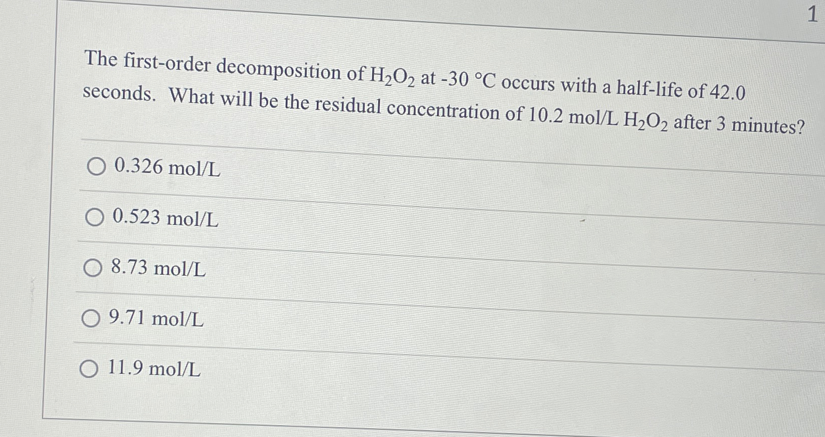 Solved The first-order decomposition of H2O2 ﻿at -30°C | Chegg.com