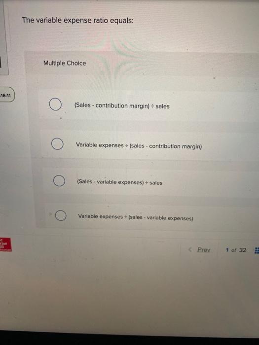 Solved The Variable Expense Ratio Equals Multiple Choice Chegg