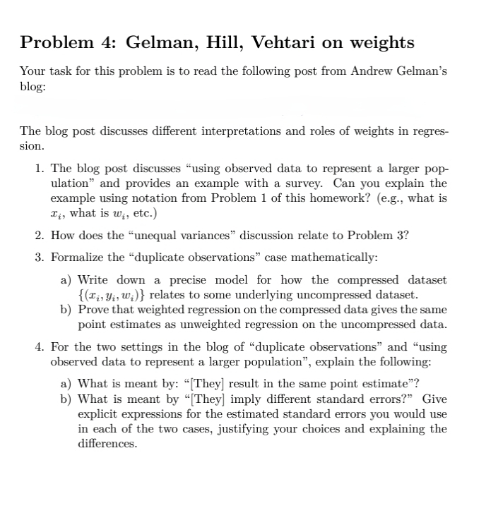 Solved Problem 4: Gelman, Hill, Vehtari on weightsYour task | Chegg.com